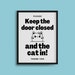 PRINTABLE Keep Door Closed Sign, Keep Cat in Sign, Don't Let Cat Out ...