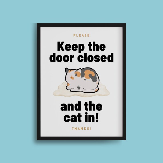Keep Out Posters