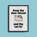 PRINTABLE Keep Door Closed Sign, Keep Cat in Sign, Don't Let Cat Out ...