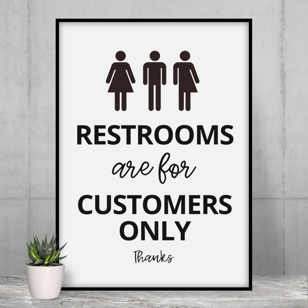 PRINTABLE Restroom Sign, Restrooms for Customers Only, Customers Only ...