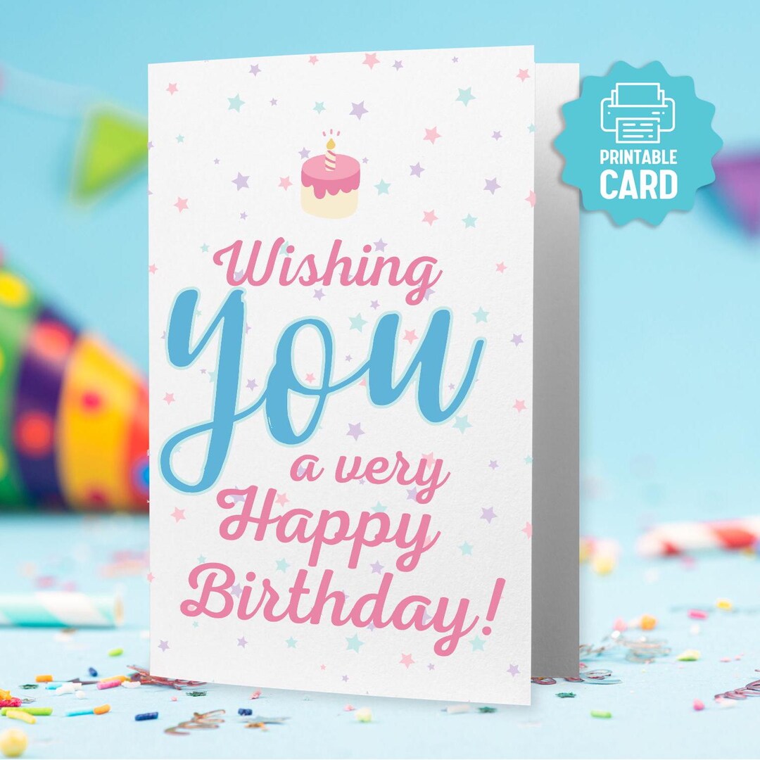 PRINTABLE Generic Birthday CARD, Colourful Birthday Message Friend ...