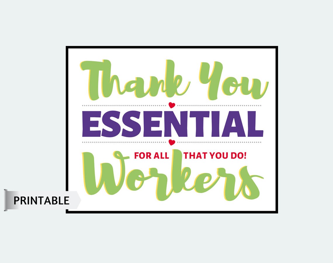 Thank You Essential Workers PRINTABLE Sign Thank You - Etsy