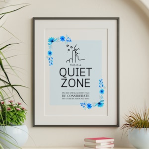 PRINTABLE Quiet Zone SIGN, Speak Quietly, Considerate of Others, Quiet ...