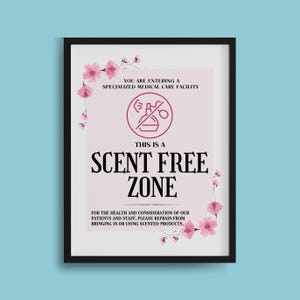 PRINTABLE Scent Free Zone SIGN, Fragrance Free Medical Care Facility ...
