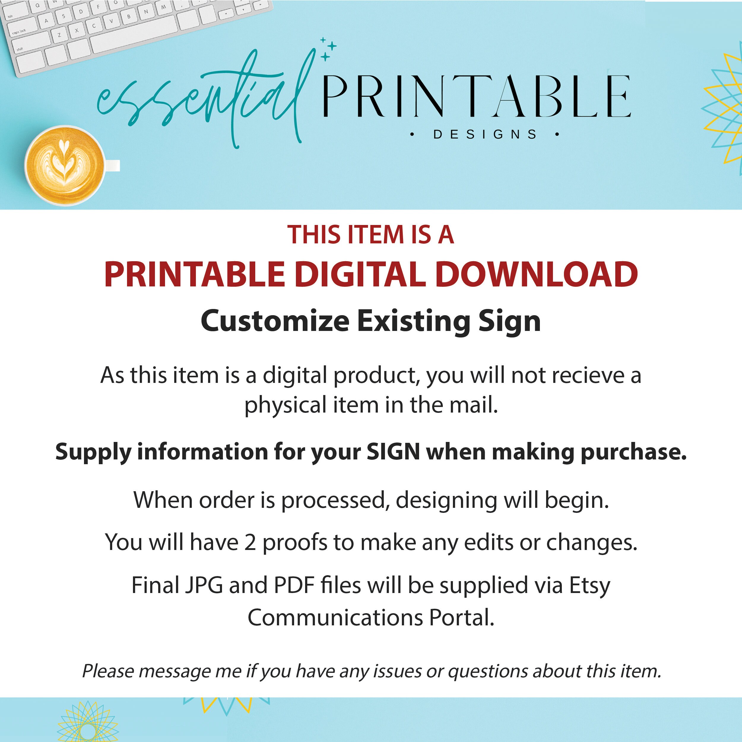 Customize Existing Sign, PRINTABLE Personalized Digital Print, Add Logo ...