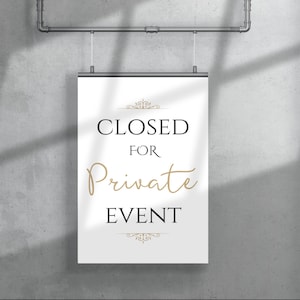 PRINTABLE Closed for Private Event SIGN, Closed for Wedding Today ...
