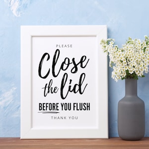 PRINTABLE Close the Lid Before Flushing SIGN, Bathroom Etiquette ...