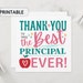 PRINTABLE Best Principal Ever CARD, End of Year Student Gift, Principal ...