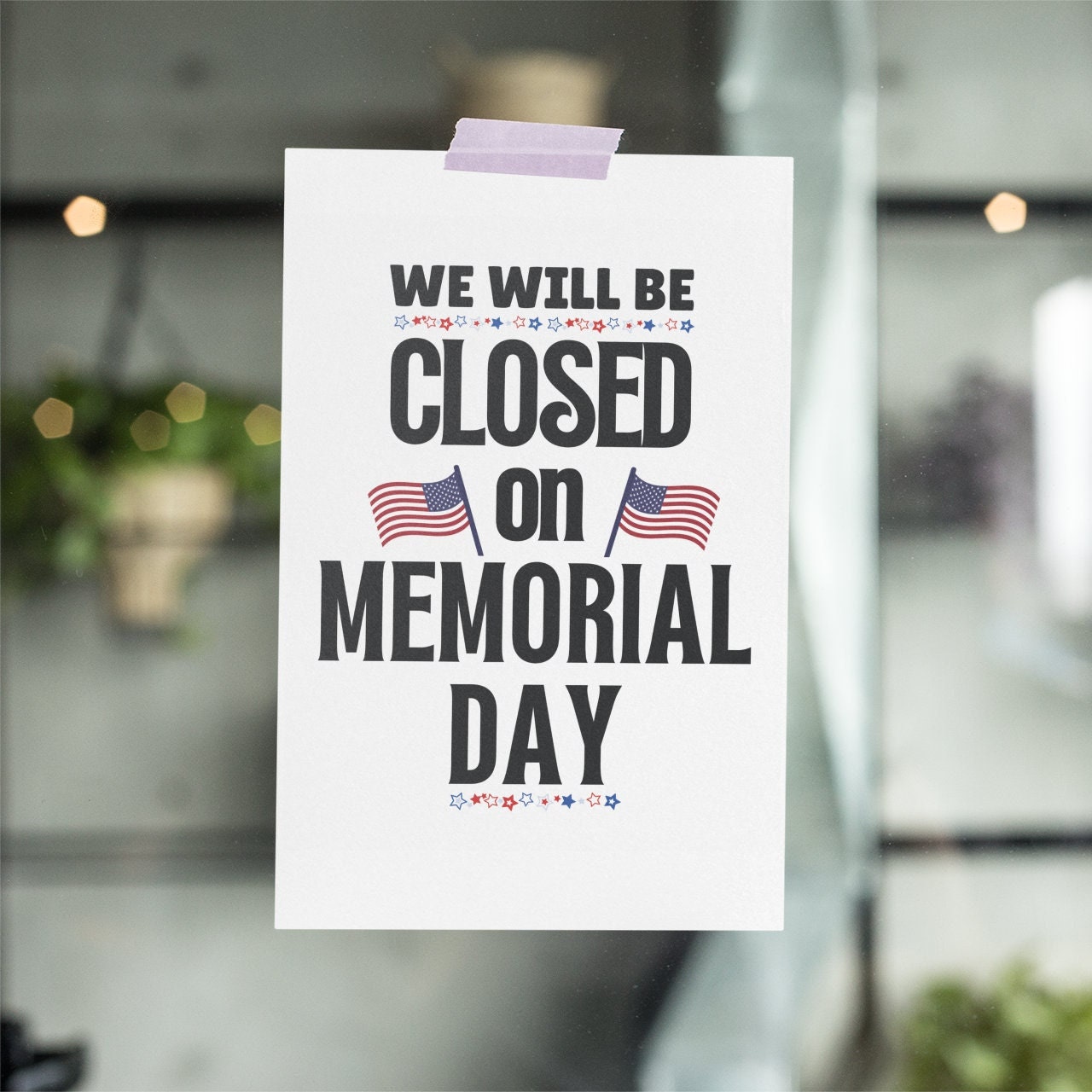 PRINTABLE Closed Memorial Day SIGN, We Will Be Closed on Memorial Day ...