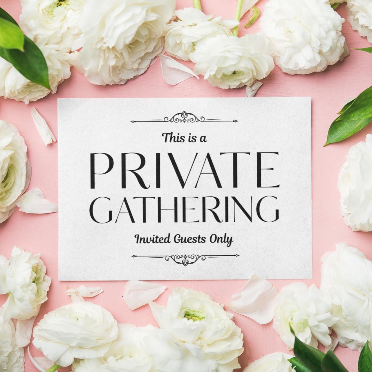 PRINTABLE Private Gathering SIGN, Invited Guests Only, Family Gathering ...