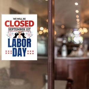 PRINTABLE Closed Labor Day SIGN, Closed on Labor Day, Business, Retail ...