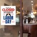PRINTABLE Closed Labor Day SIGN, Closed on Labor Day, Business, Retail ...