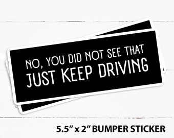 Just Keep Driving Decal - Etsy