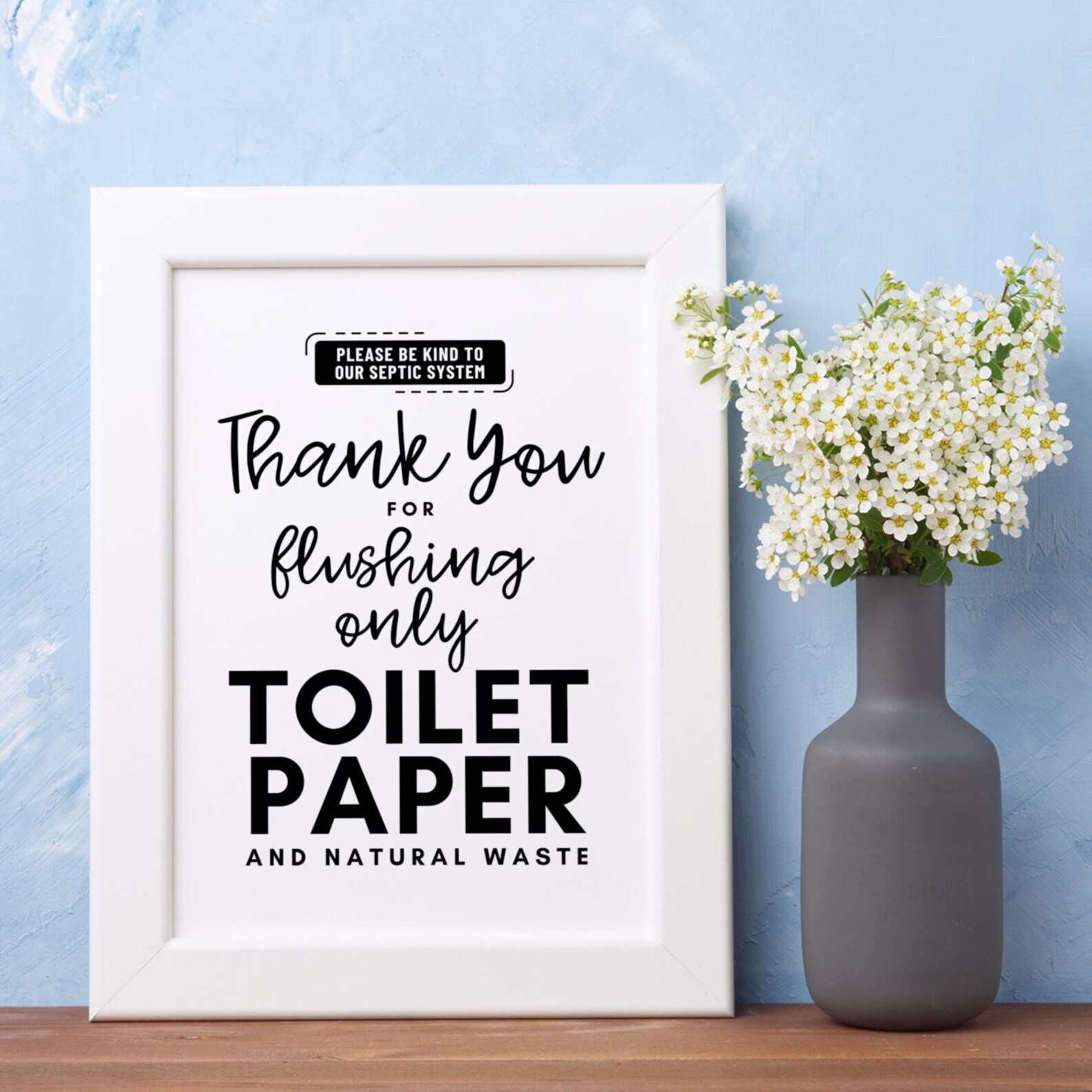 PRINTABLE Septic Tank, SIGN, Be Kind to Our Septic System, Only Flush ...