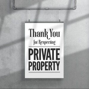 PRINTABLE Private Property Sign, Thank You for Respecting Private ...