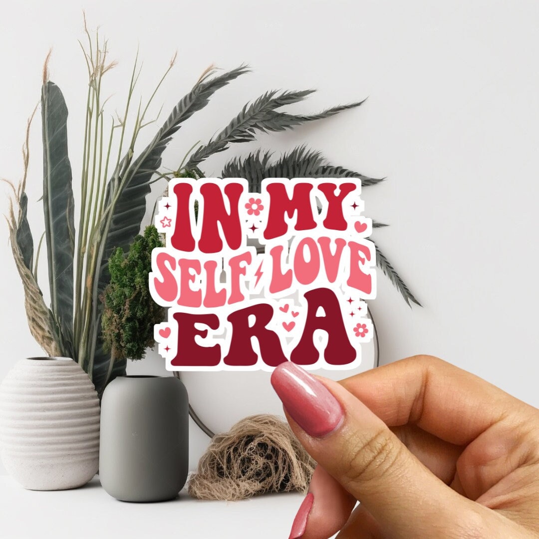 In My Self Love Era Sticker Trending Era Sticker Mental Health Sticker ...