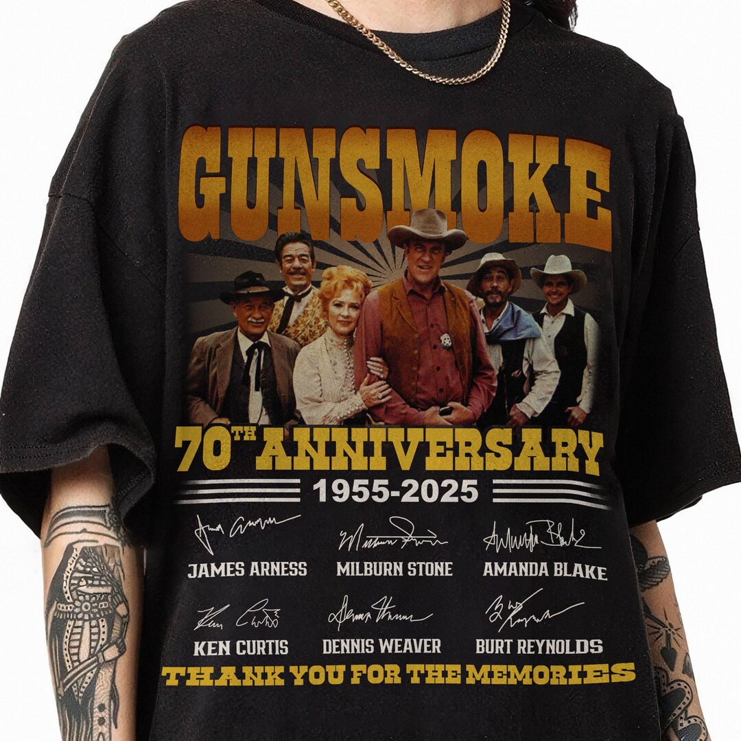 Gunsmoke 70th Anniversary Tshirt, Thank You for the Memories Shirt ...