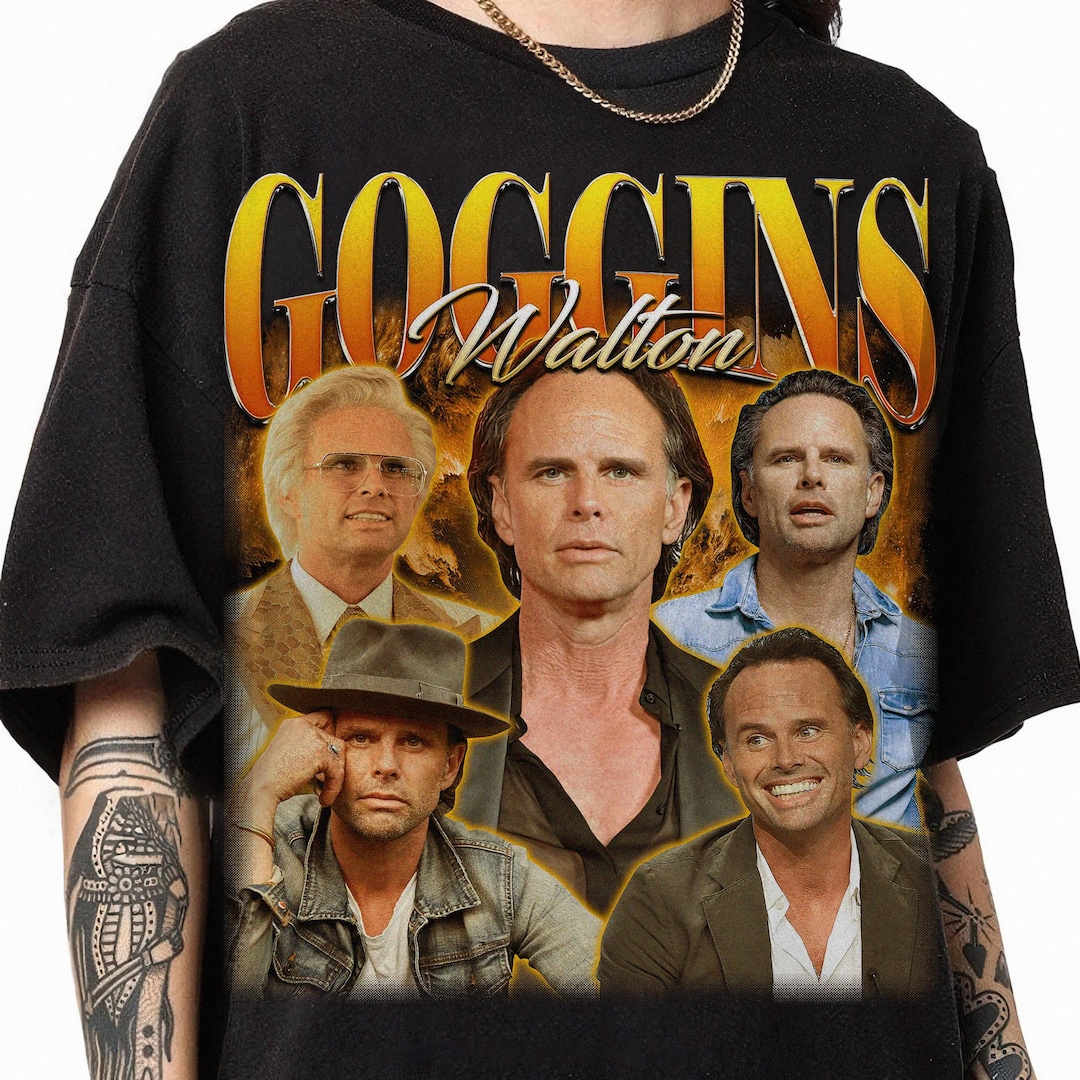 Walton Goggins Tshirt, Homage Sweatshirt Gift, Walton Goggins Vintage ...