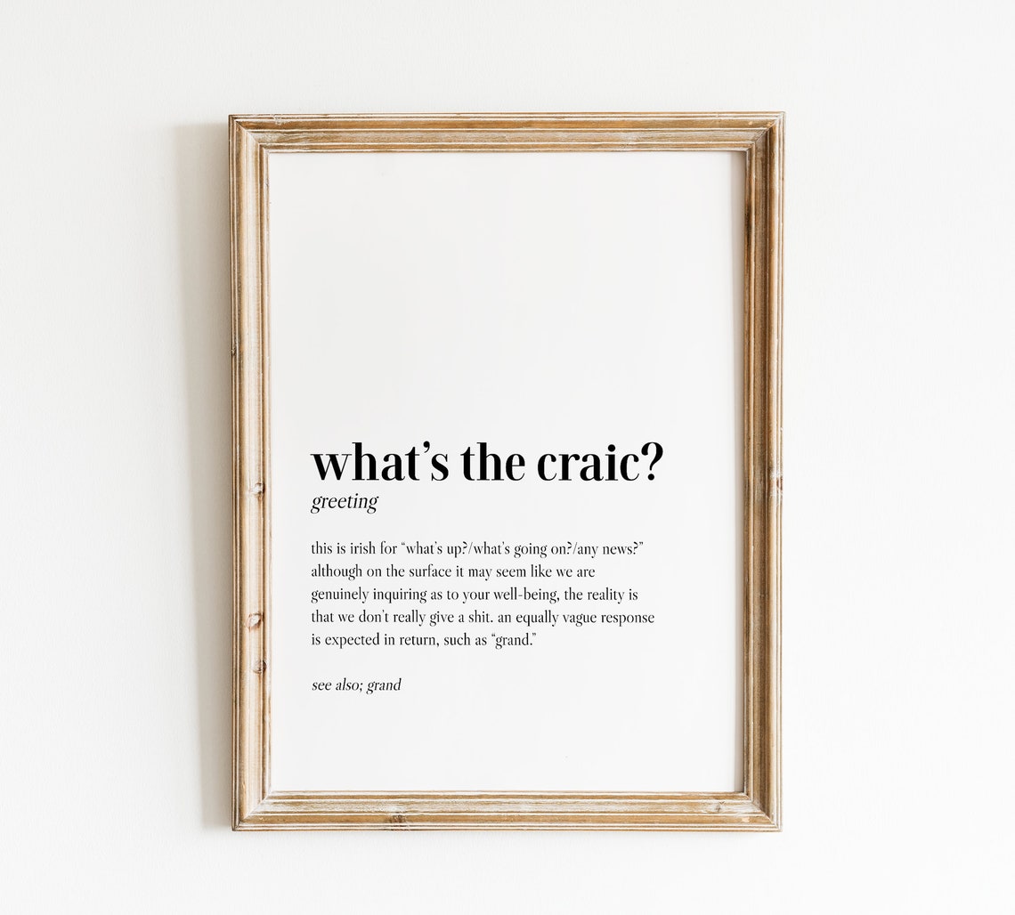 What's the Craic Print What's the Craic Definition - Etsy