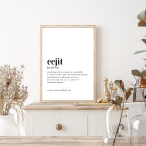 Eejit Print, Eejit Definition Print, Irish Gift, Definition Irish ...