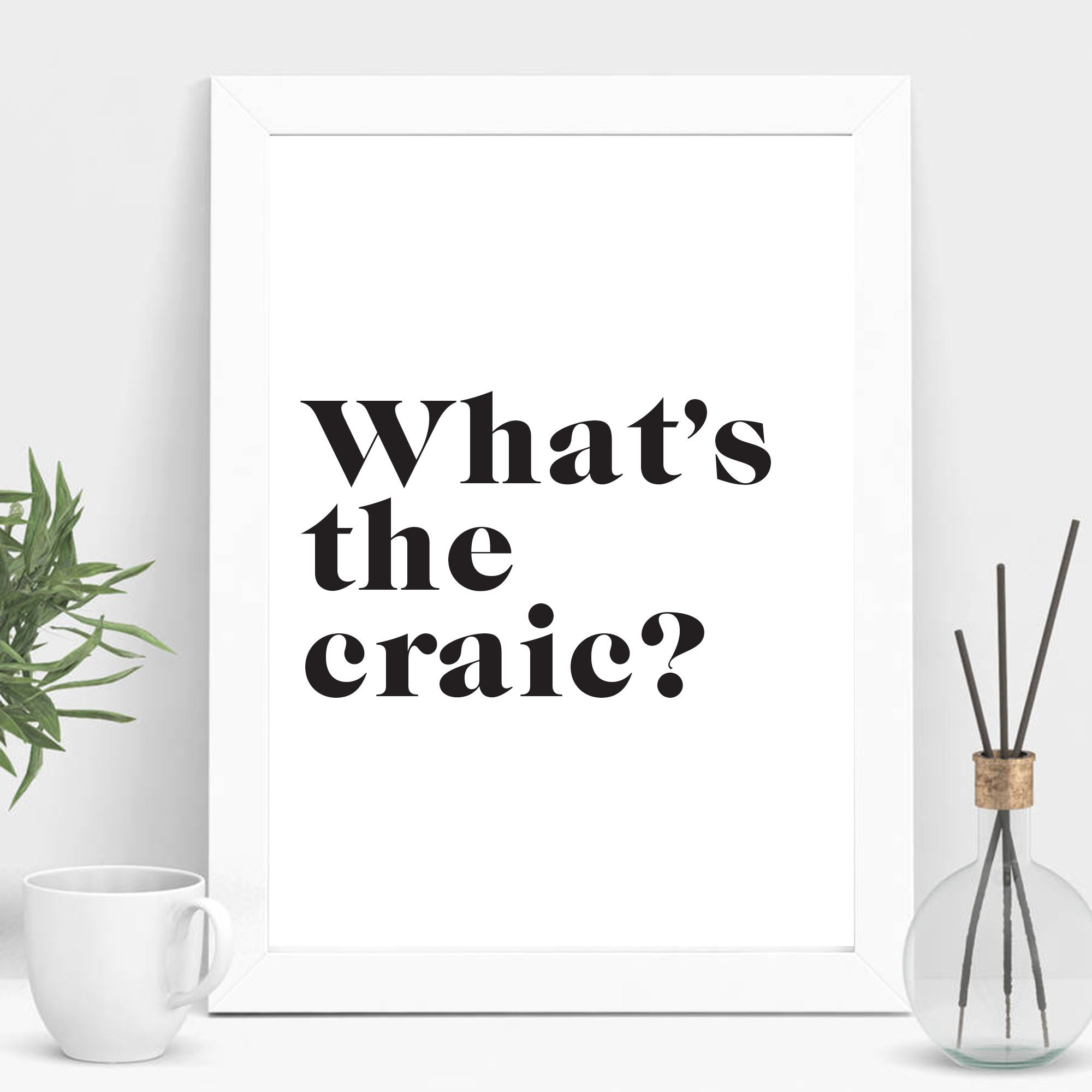 What's the Craic Quote Irish Slang Irish Gaelic | Etsy