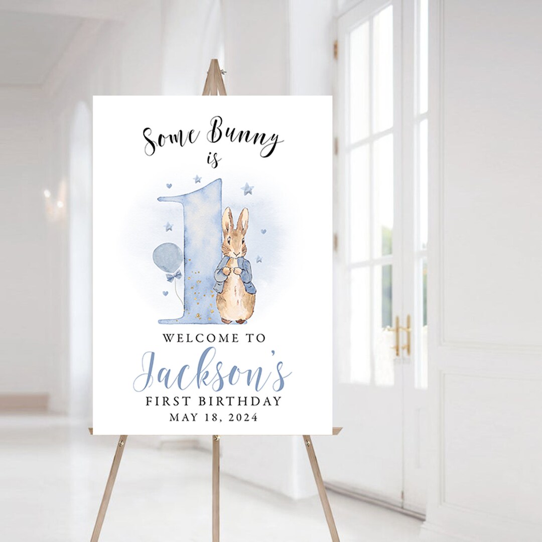 Peter Rabbit 1st Birthday Welcome Sign, DIGITAL FILE, Personalised 1st ...
