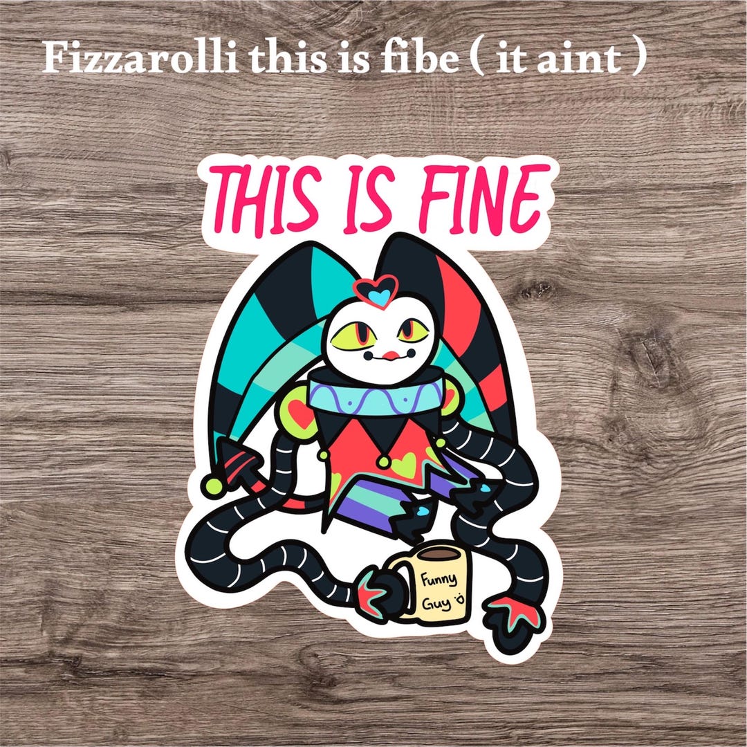 This is Fine Fizzarolli Helluva Boss Vinyl Sticker - Etsy