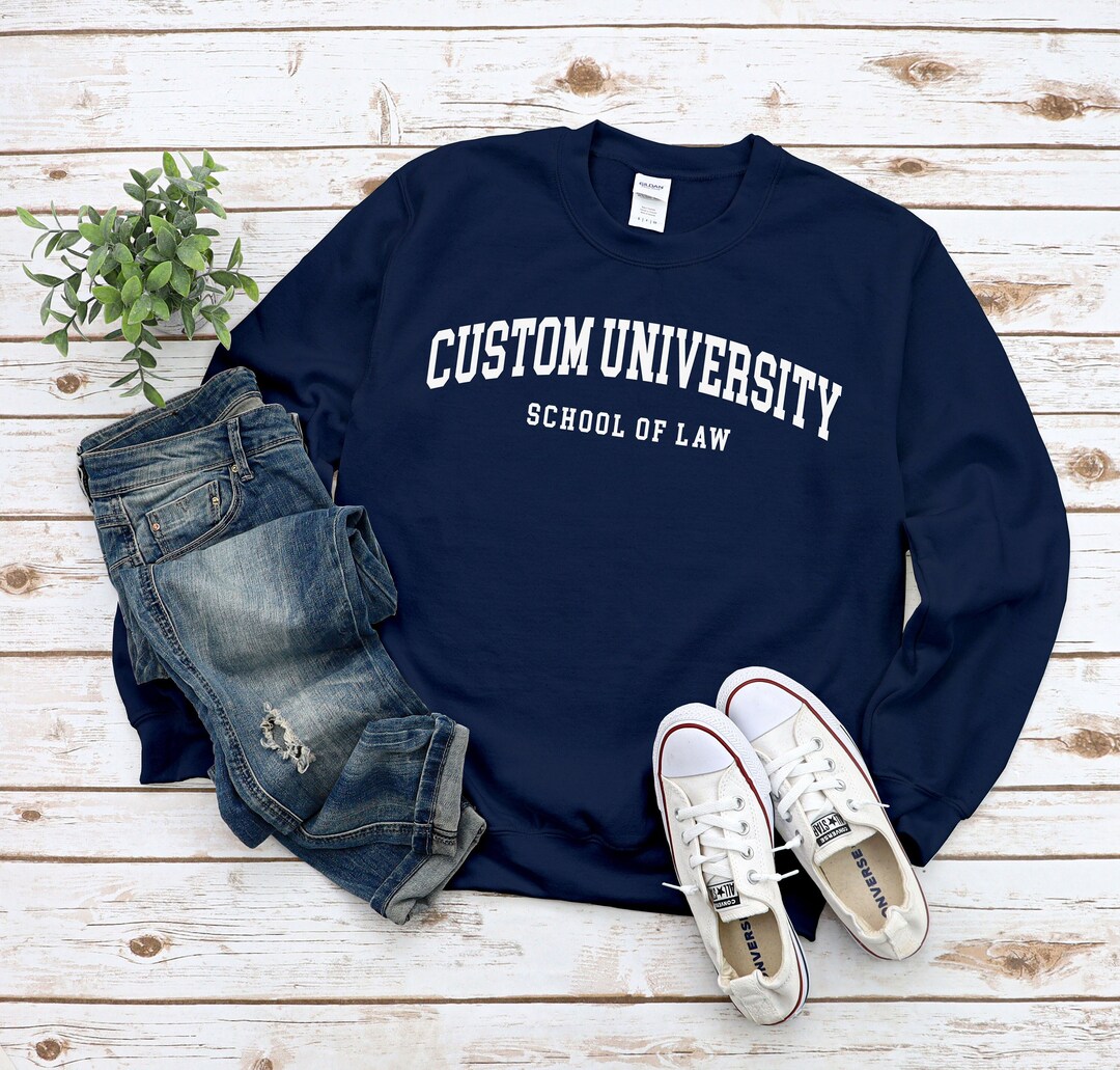 School of Law Sweatshirt: Custom University Crewneck - Etsy