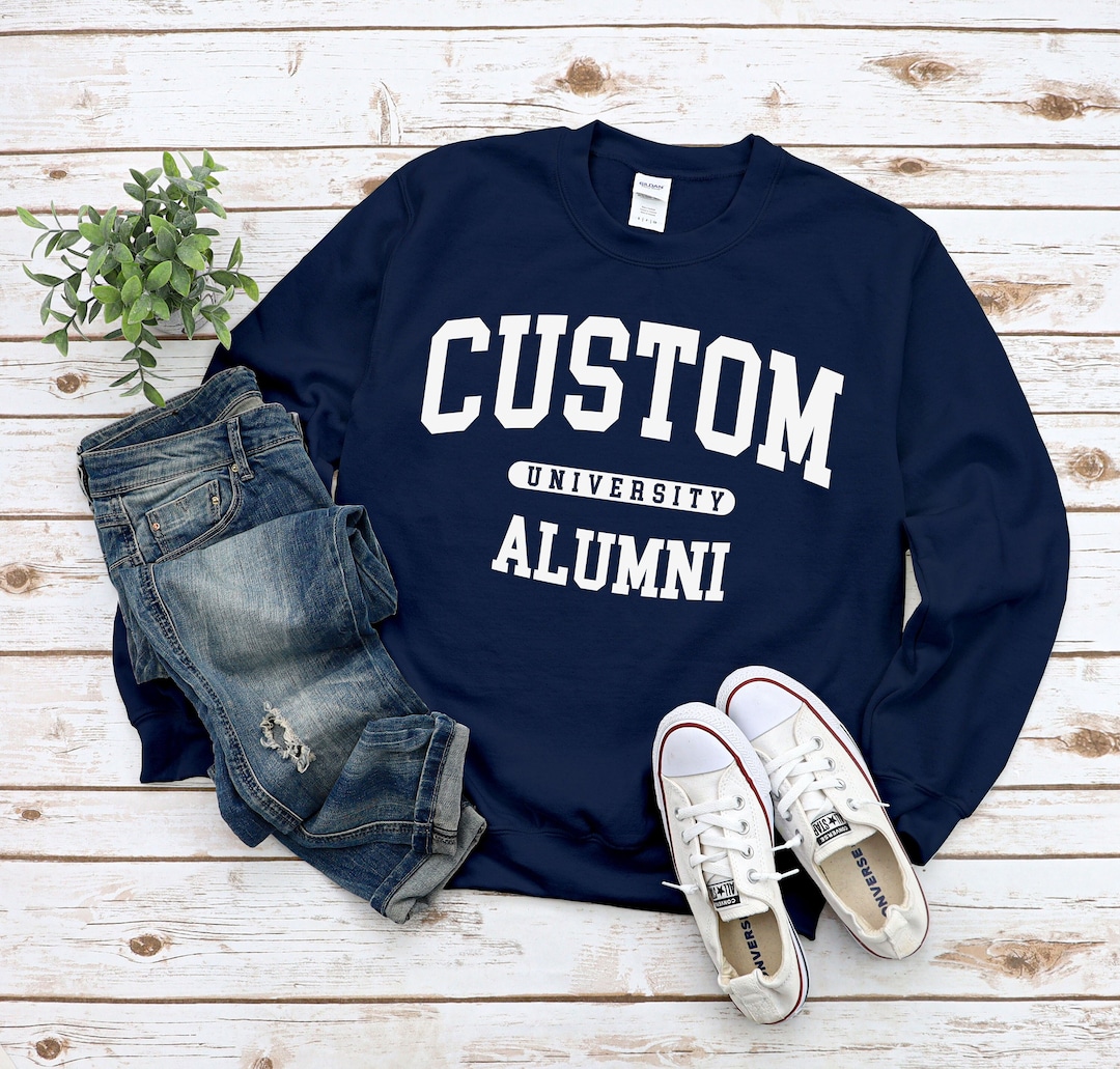 Custom University Alumni Sweatshirt Customized Alumni Sweater, Comfort ...