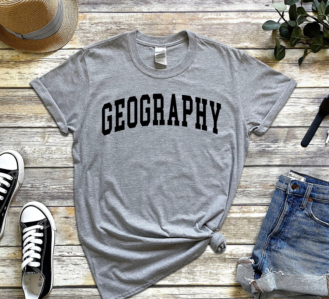 Geography Shirt: College Student Tee, Unisex Cotton Top - Etsy