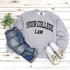 Custom Law School Sweatshirt: Personalized College Program Apparel - Etsy