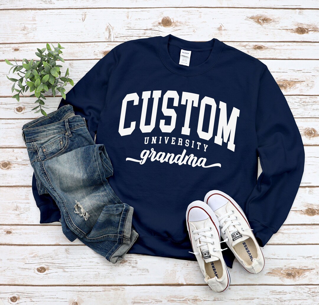 Custom University Grandma Sweatshirt: Cozy Crewneck Gift - Etsy
