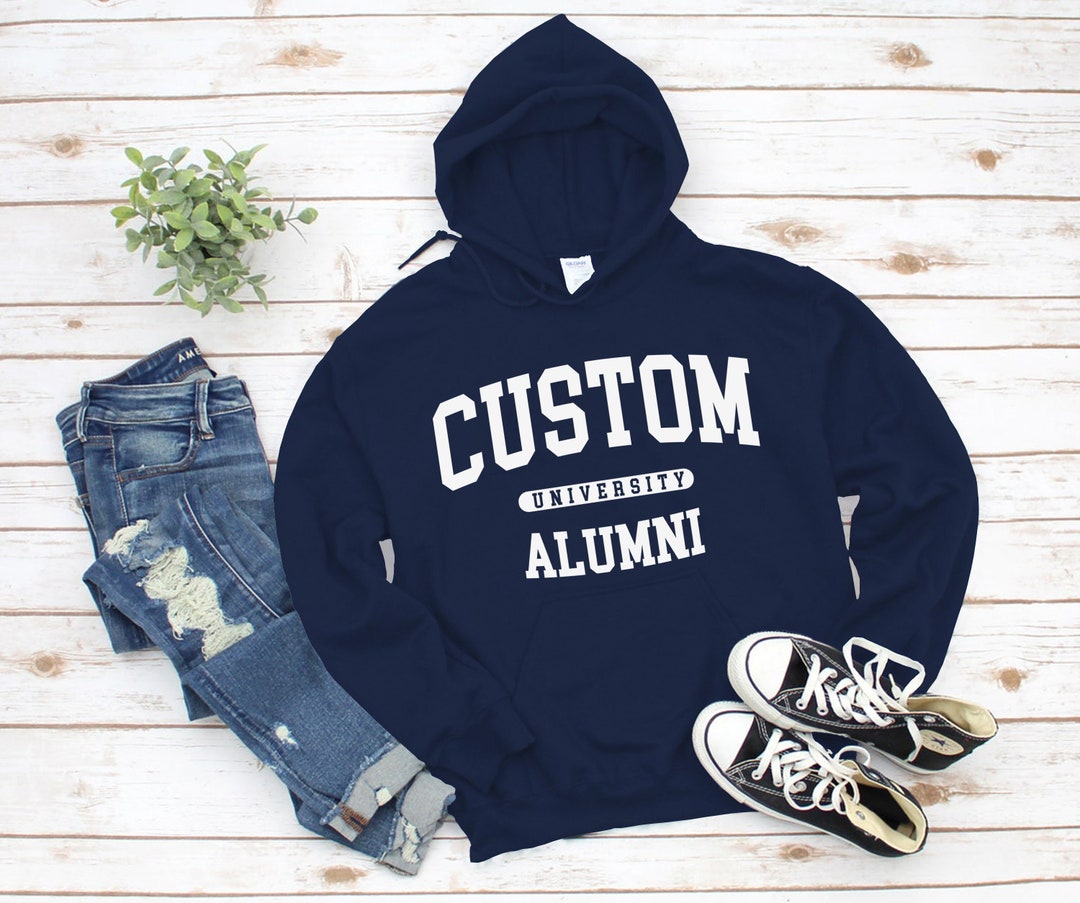 Custom University Alumni Hoodie, Custom College Alumni Sweatshirt, Gift ...