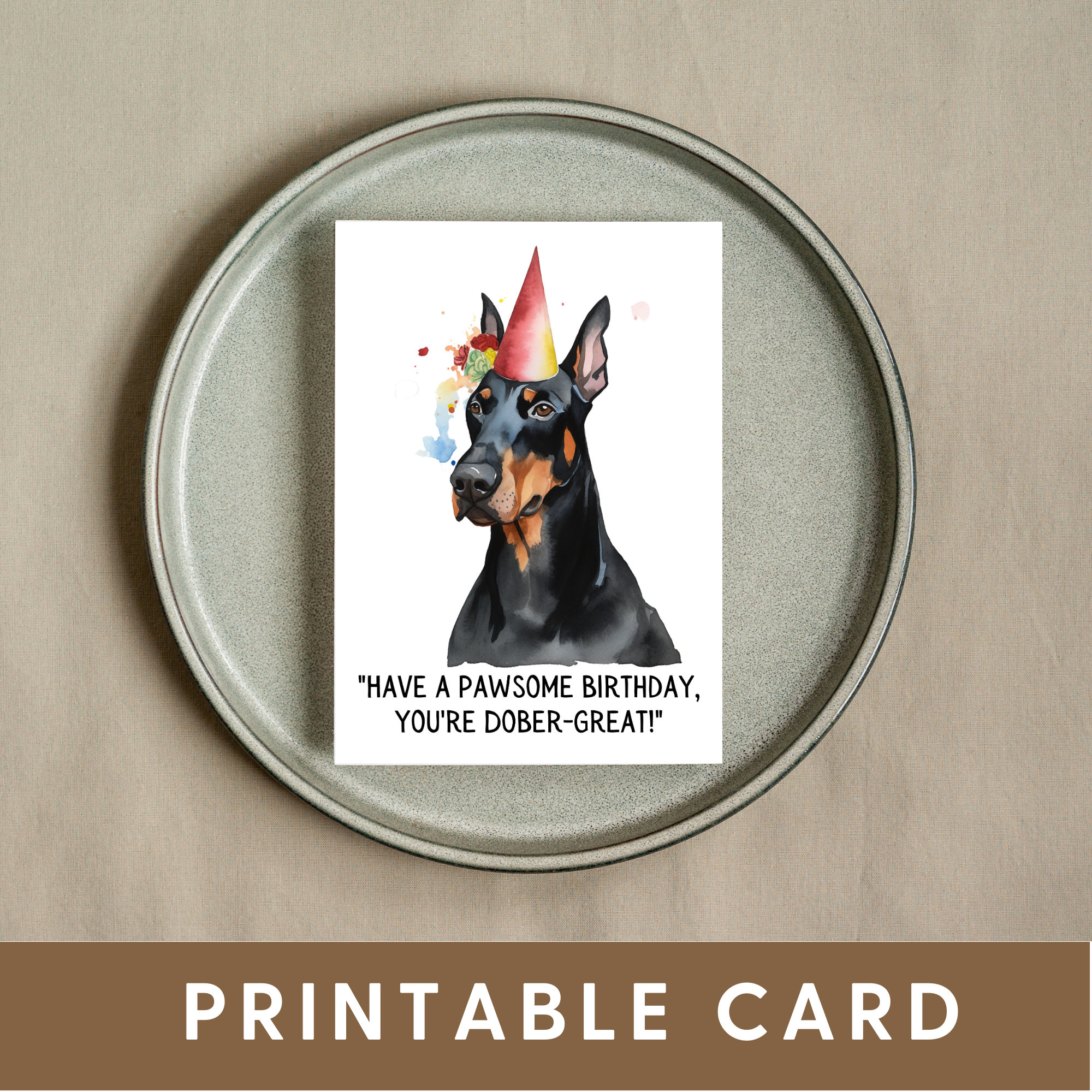 Doberman Greeting Card Instant Digital Download Printable Birthday Card ...