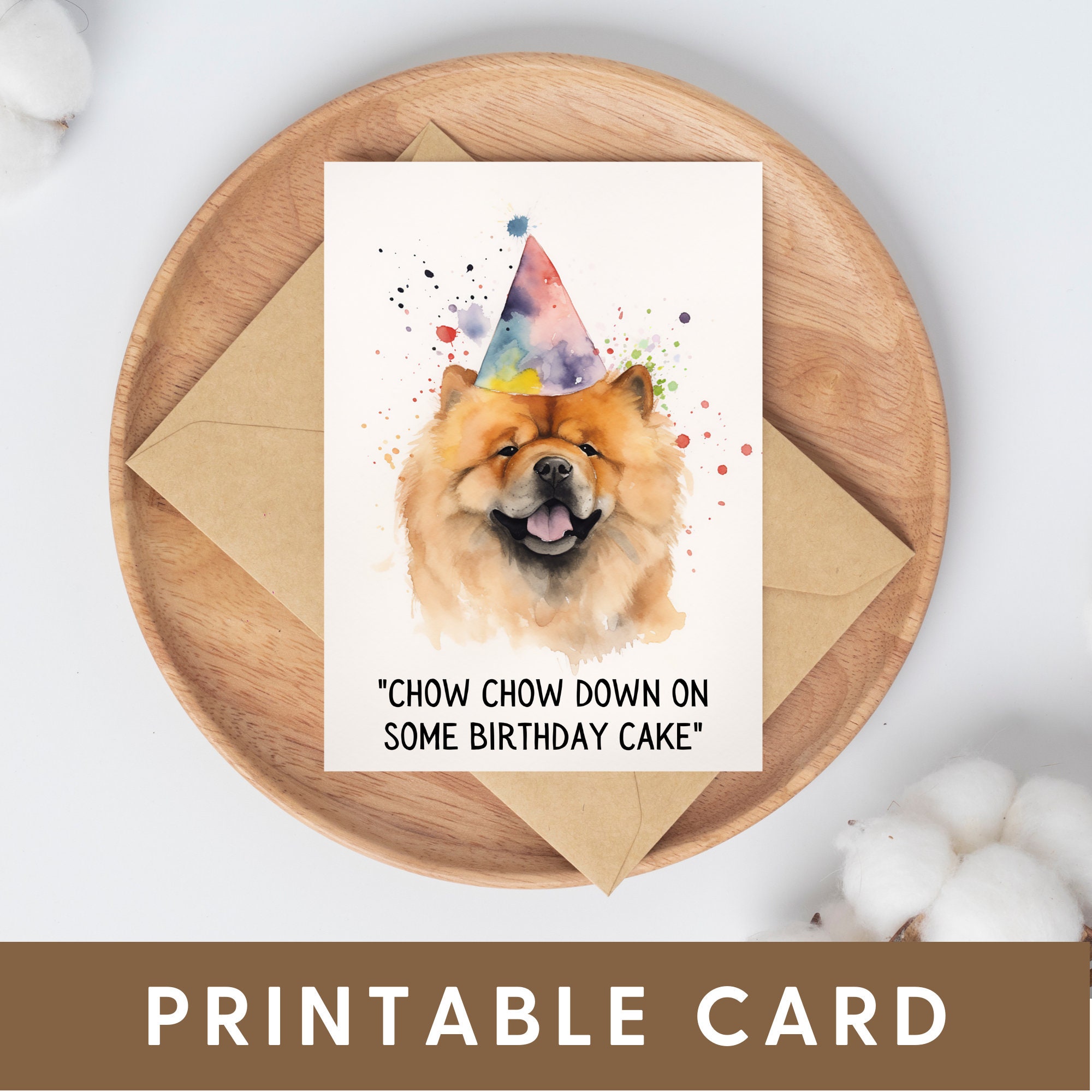 Chow Chow Greeting Card Instant Digital Download Printable Birthday ...