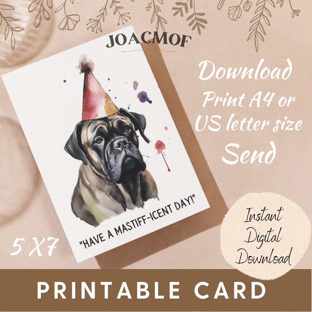 Mastiff Birthday Card, Funny Dog Quote (digital Download) - Etsy UK