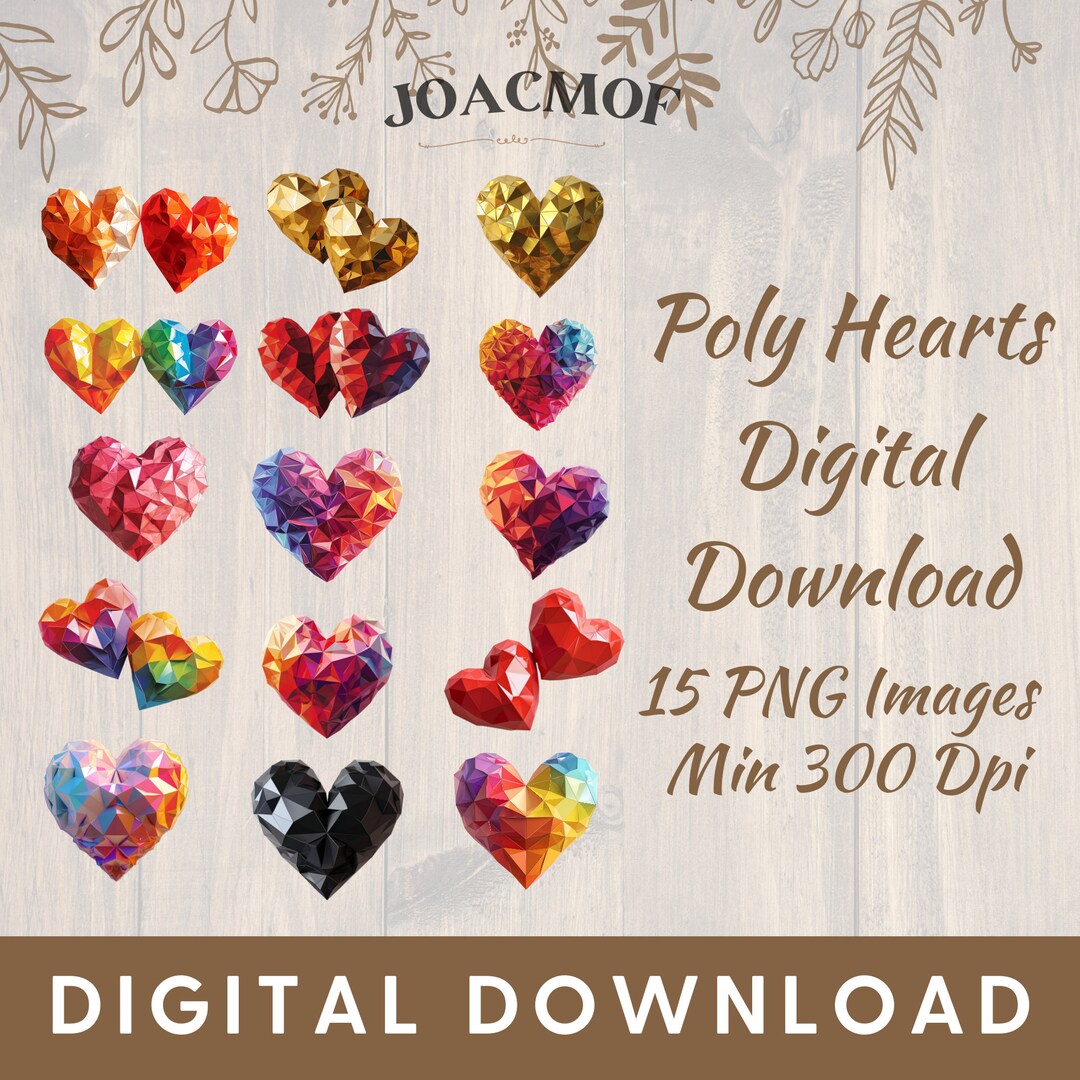 Poly Heart Clipart 15 Png Bundle Valentines Illustration, Romantic ...