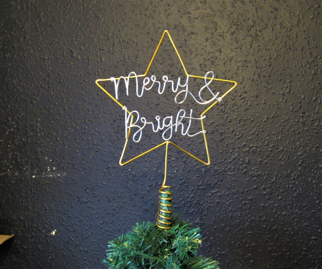 Personalised Christmas Tree Topper Wire, Merry & Bright Star Tree ...