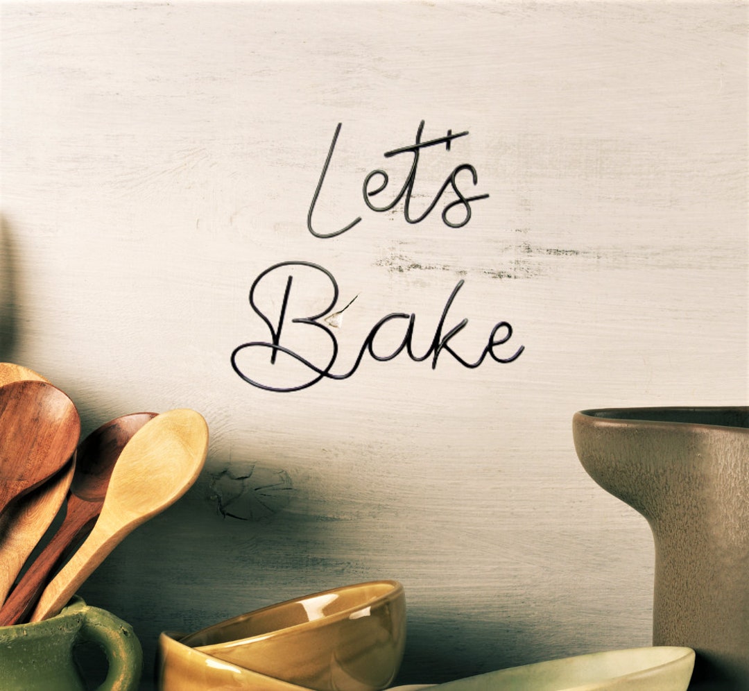 Baker Gifts Lets Bake Sign Wire Words Bakery Sign Kitchen Wall Art Decor, Kitchen Sign Gift ...
