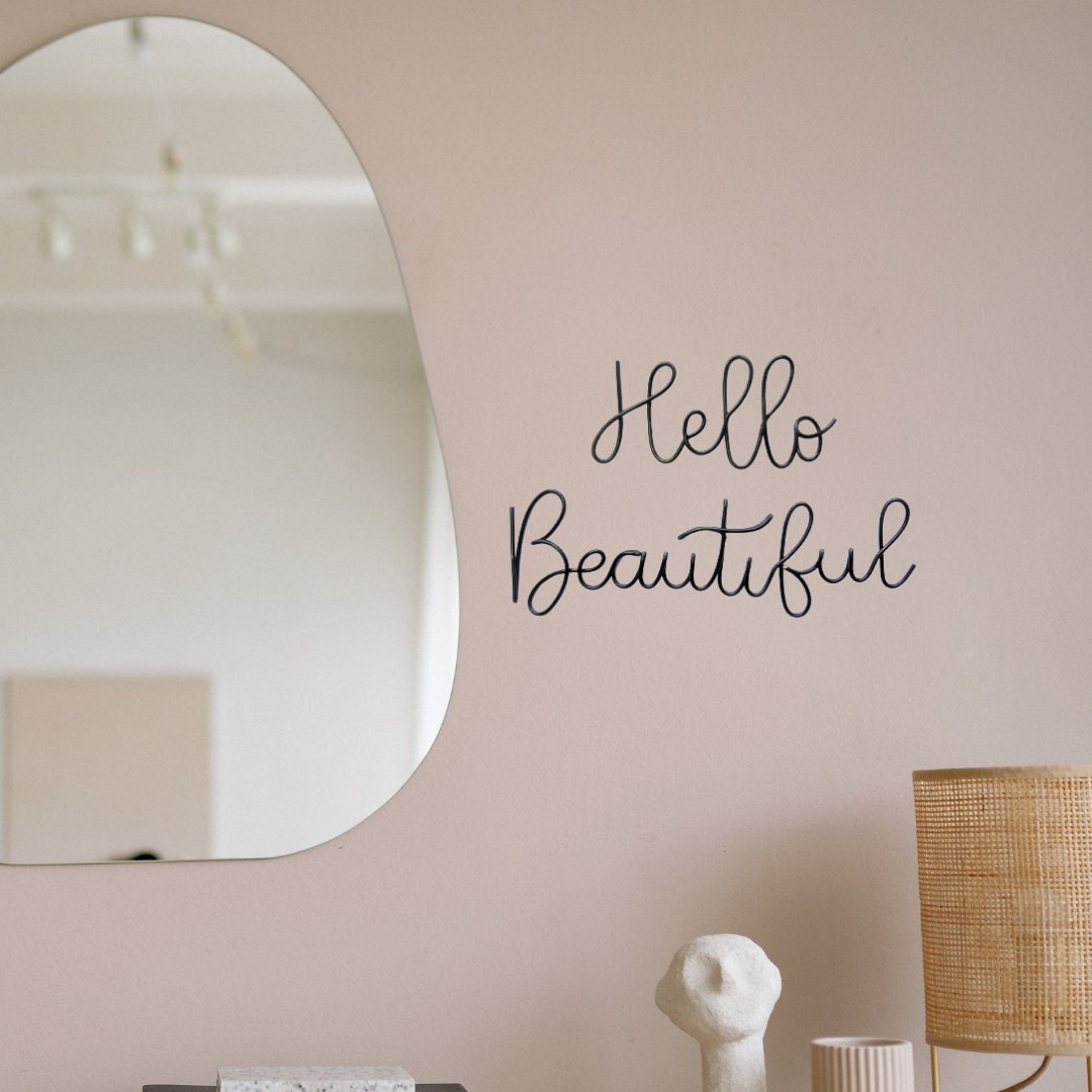 Hello Beautiful Sign Hello Beautiful Wire Words Wire Wall Art Above ...