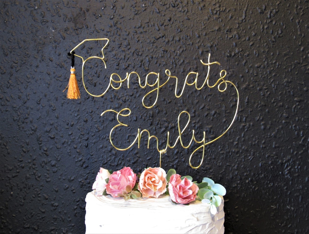 Custom Name Congrats Graduation Cake Topper Wire Personalised ...