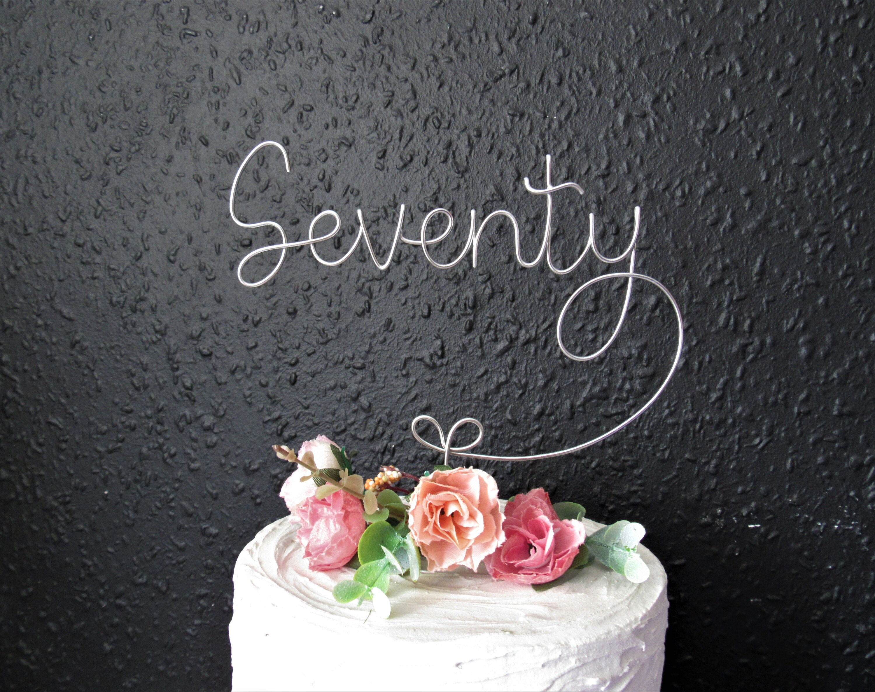 Custom Number 70th Birthday Cake Topper Wire Custom Seventy - Etsy UK