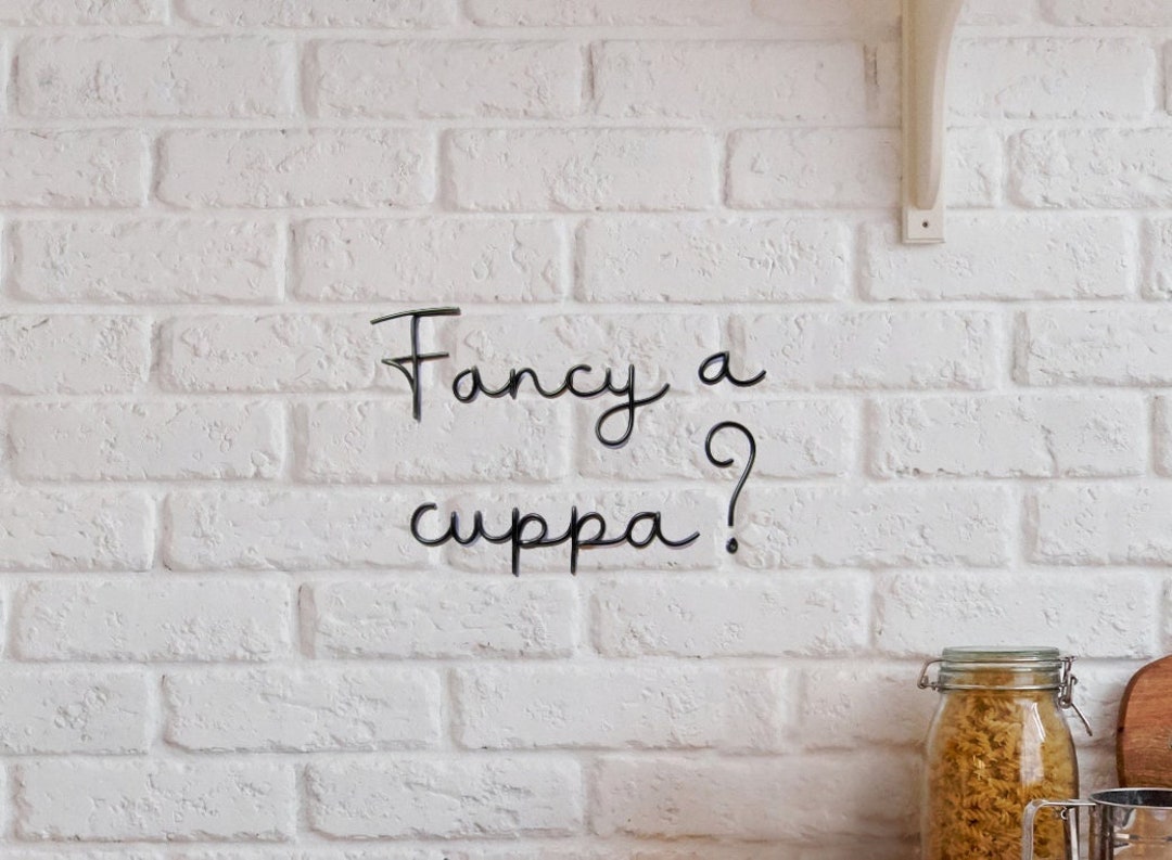 Fancy a Cuppa Wall Sign Wire Words Kitchen Wall Art Decor, Wire Metal ...