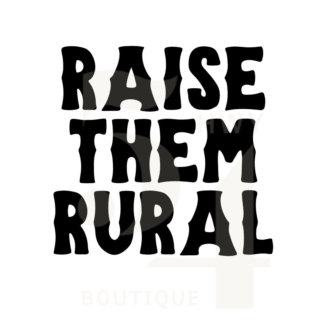 Raise Them Rural Decal - Etsy