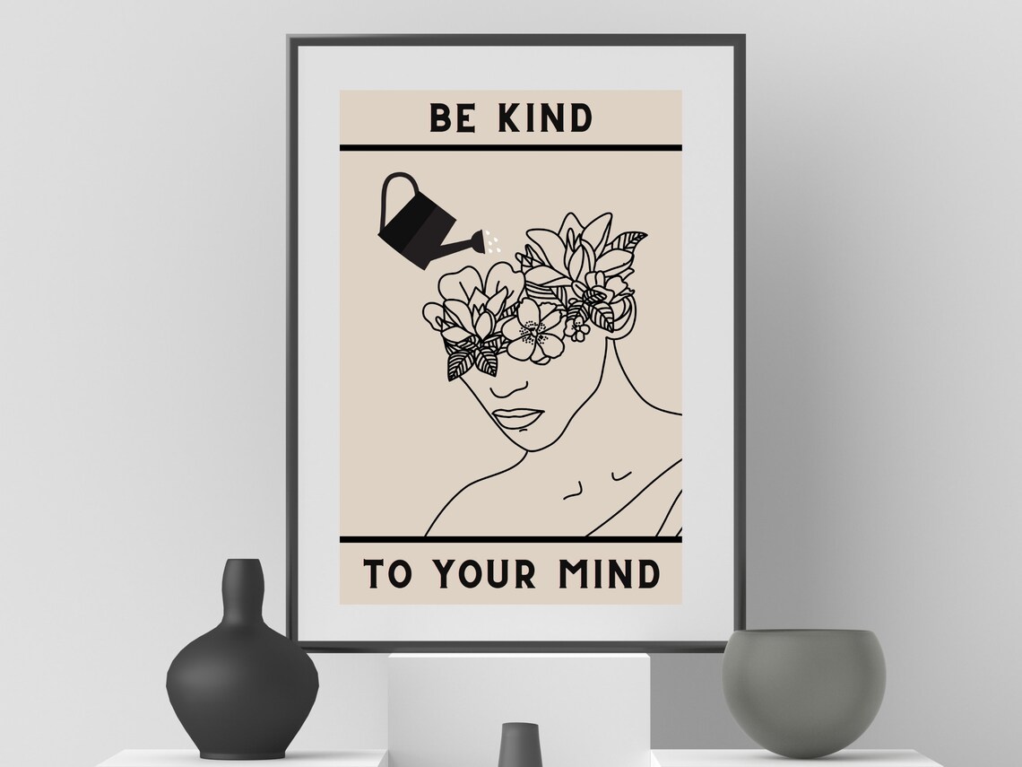 Be Kind to Your Mind, Wall Art Quotes, Motivational Wall Art Print ...