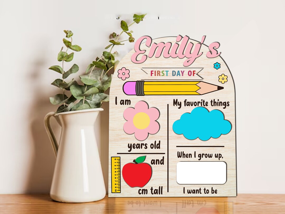 Personalized First Day of School Sign SVG Cut Files, Custom Reusable ...