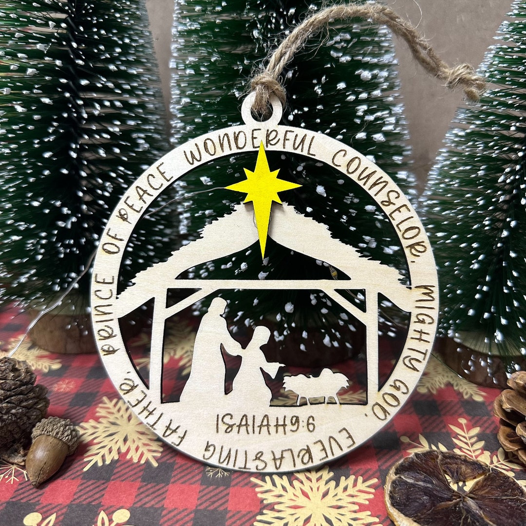 Nativity Ornament SVG Cut File, Isaiah 9-6 SVG File, Christmas ...