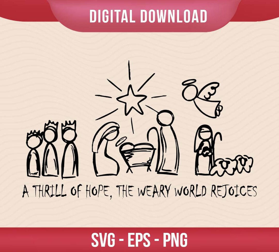 A Thrill of Hope Nativity Png, Advent Christian Christmas PNG, Merry ...