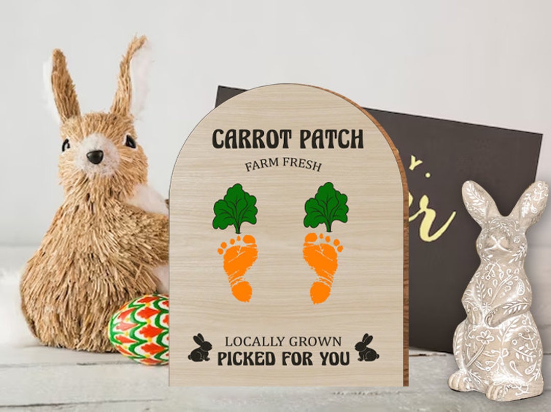Farm Sign Carrot Patch Easter Svg Laser Cut, Baby Foot, Kids Baby Toddler, Activity Keepsake ...