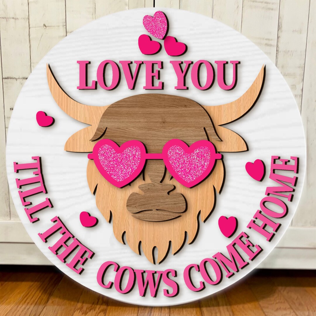 Highland Cow Valentine Door Sign SVG, Valentine Highland Sign, Fluffy ...